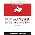 PHP and MySQL for Dynamic Web Sites: Visual QuickPro Guide: Ullman ...
