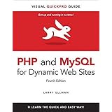 PHP and MySQL for Dynamic Web Sites: Visual QuickPro Guide ...