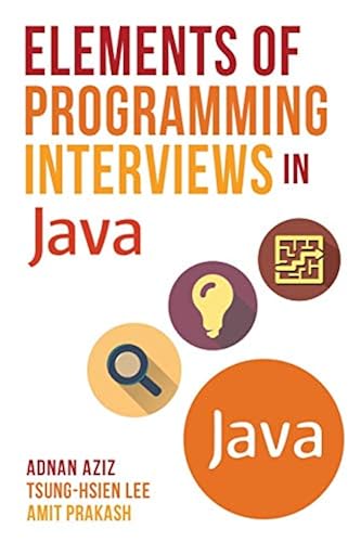Elements Of Programming Interviews In Java The Insiders Guide In