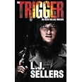 The Trigger: An Agent Dallas Thriller (Agent Dallas Thrillers): Sellers ...