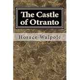 Amazon.com: The Castle of Otranto: The Original Gothic Romance Classic ...