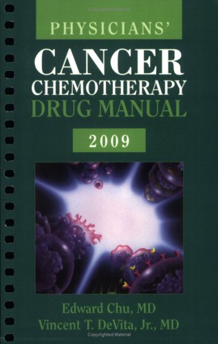 Physician's Cancer Chemotherapy Drug Manual 2009: 9780763765750 ...