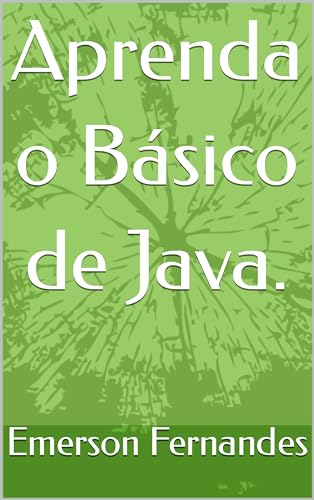 Aprenda o Básico de Java. - eBook, Resumo, Ler Online e PDF - por ...