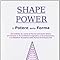 SHAPE POWER, il Potere della Forma : Davidson, A. Dan, Vecchi, Marco ...