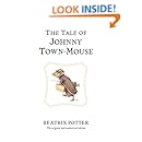 Amazon.com: The Tale of Johnny Town-mouse (Peter Rabbit) (0000000926157 ...