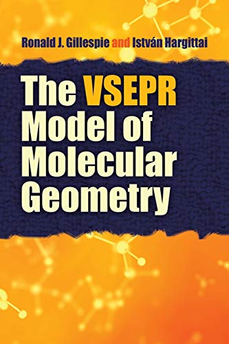 The VSEPR Model of Molecular Geometry (Dover Books on Chemistry ...
