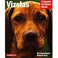 Vizslas (Complete Pet Owner's Manuals): Pinney D.V.M., Chris: 0027011003219: Amazon.com: Books