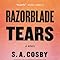 Amazon.com: Razorblade Tears: 9781250252715: Cosby, S A: Books
