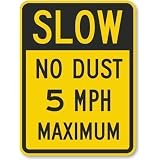 Amazon.com: Lilyanaen New Metal Sign Aluminum Sign Slow No Dust 5 MPH ...