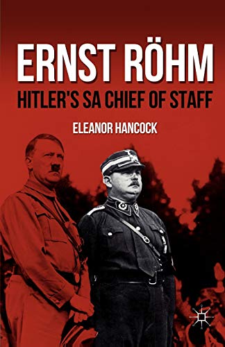 Amazon.com: Ernst Röhm: 9780230120501: Hancock, E.: Books