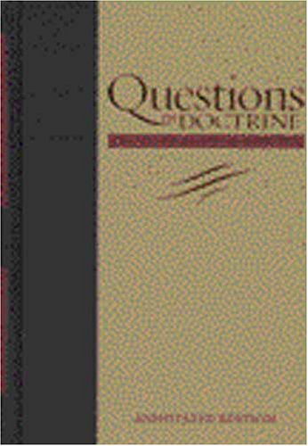 Questions on Doctrine (Adventist Classic Library): George R. Knight ...