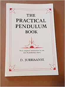 Practical Pendulum Book: Jurriaanse, D.: 9780877285175: Amazon.com: Books