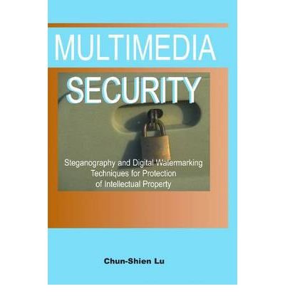 Download Now: [(Multimedia Security: Steganography and Digital ...
