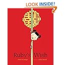 Ruby's Wish: Shirin Yim Bridges, Sophie Blackall: 9781452145693: Amazon ...
