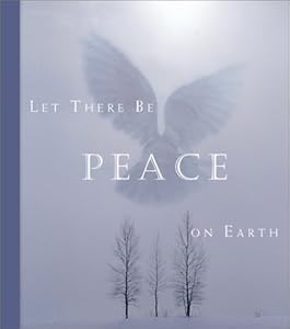 Let There Be Peace on Earth (Daymaker... book by Larissa Nygren