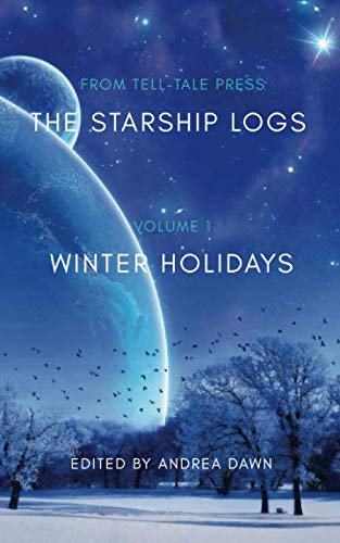 Publication: The Starship Logs Volume 1: Winter Holidays