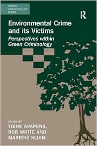 Amazon.com: Environmental Crime and its Victims: Perspectives within ...