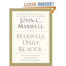 The Maxwell Daily Reader: 365 Days of Insight to Develop the Leader ...