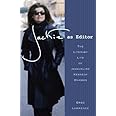Jackie as Editor: The Literary Life of Jacqueline Kennedy Onassis ...