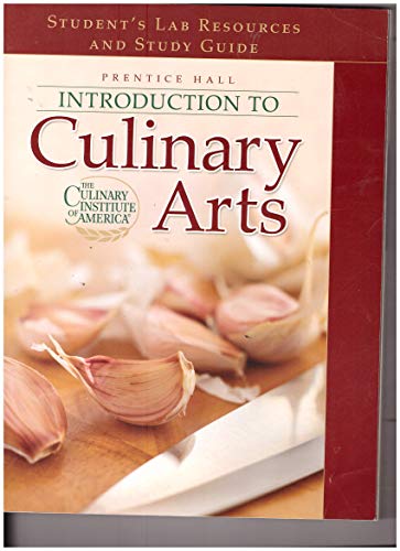 Prentice Hall Introduction to Culinary Arts Student's Lab Resources and ...