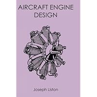 Aircraft Engine Design (AIAA Education Series): Jack D. Mattingly ...