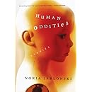 Human Oddities: Stories: Noria Jablonski: 9781593760847: Amazon.com: Books
