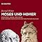 Moses und Homer: Griechen, Juden, Deutsche: Eine andere Geschichte der ...