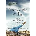 By Harry W Carpenter The Genie Within: Your Subconcious Mind-How It ...