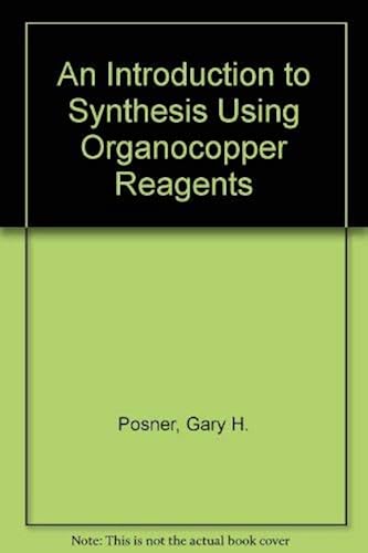 An Introduction to Synthesis Using Organocopper Reagents in Oman ...