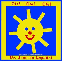 Dr. Jean Feldman - Ole! Ole! Ole! (Dr. Jean en Espanol) - Amazon.com Music