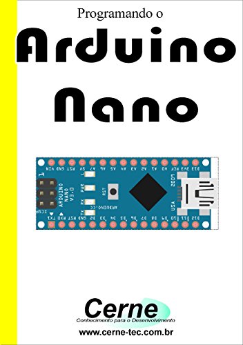 Programando o Arduino Nano - eBook, Resumo, Ler Online e PDF - por ...