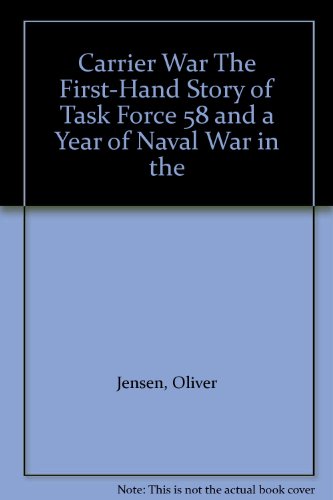 Buy Carrier War The First-Hand Story of Task Force 58 and a Year of ...