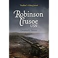 Amazon.com: Robinson Crusoe, USN: The Adventures of George R. Tweed ...