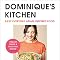 Dominique’s Kitchen: Winner of Channel 4's The Great Cookbook Challenge ...