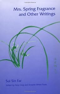 Mrs. Spring Fragrance and Other Writings... book