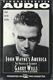 John Waynes America: Garry Wills: 9780684838830: Amazon.com: Books