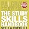The Study Skills Handbook (Palgrave Study Skills) : Stella Cottrell ...