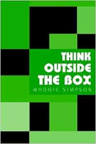 Amazon.com: Think Outside the Box (9781413499124): Margaret Simpson: Books