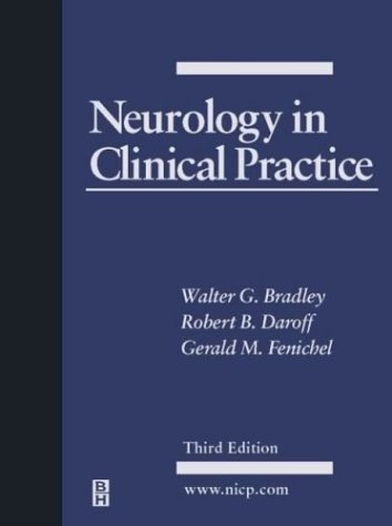 Neurology in Clinical Practice: Principles of Diagnosis and Management ...