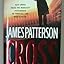 Cross: James Patterson: 9780316159791: Amazon.com: Books