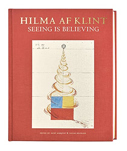 Amazon.com: Hilma af Klint: Seeing Is Believing: 9789189069183 ...