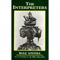 Amazon.com: Interpreters: 9780233989785: Wole Soyinka: Books