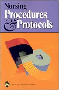 Nursing Procedures & Protocols: 9781582552378: Medicine & Health ...