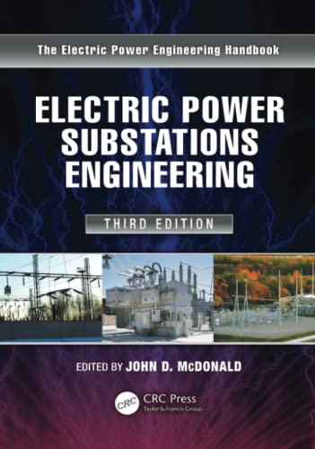 Electric Power Substations Engineering (The Electrical Engineering ...
