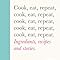 Cook, Eat, Repeat: Ingredients, Recipes and Stories: Lawson, Nigella ...