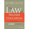 The Law of Higher Education, 5th Edition: Student Version: Kaplin ...