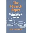 The I-Search Paper: Revised Edition of Searching Writing: Macrorie, Ken ...