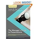 Amazon.com: The Manager's Guide to Presentations eBook: Lauren M. Hug ...
