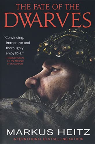 The Fate of the Dwarves (The Dwarves, 4): Heitz, Markus: 8601200719857 ...