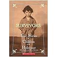 Survivors: True Stories of Children in the Holocaust: Zullo, Allan ...